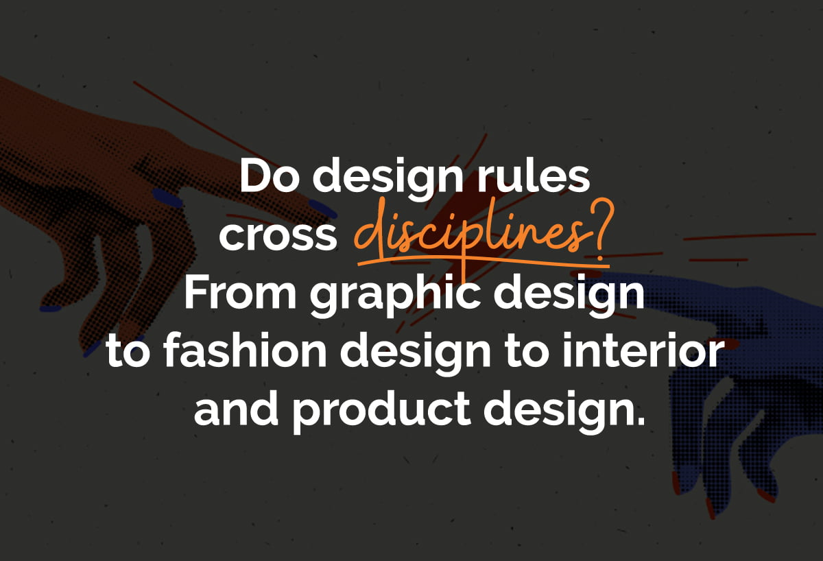 Do design rules cross disciplines? From graphic design to fashion ...